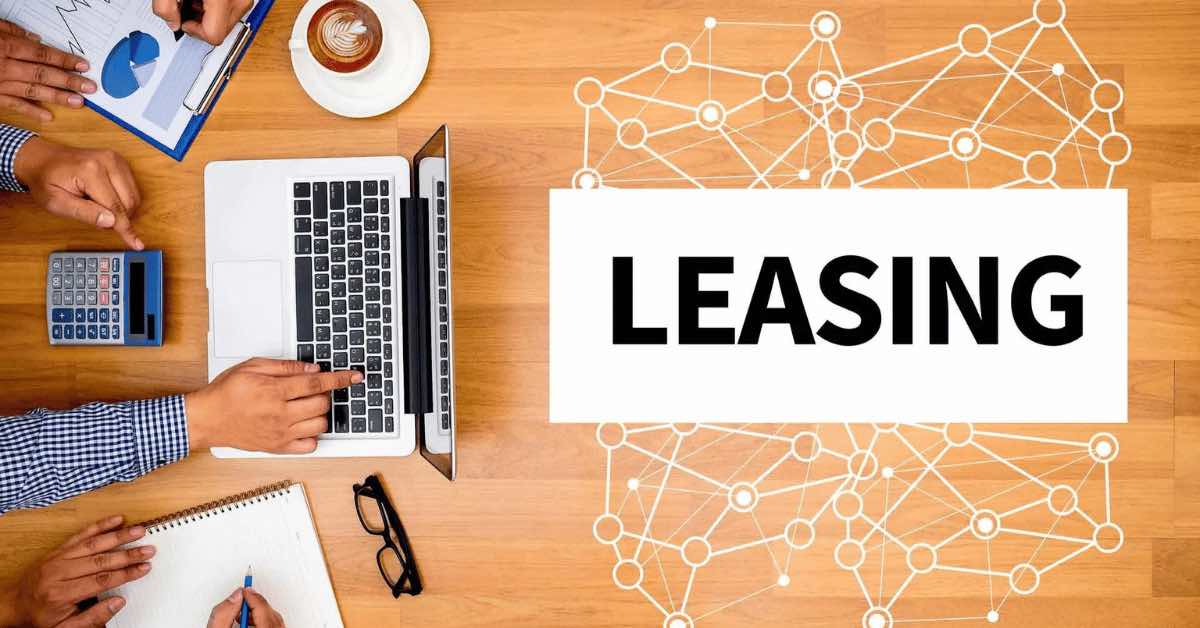 Qué es un leasing: 6 Beneficios de un arrendamiento financiero